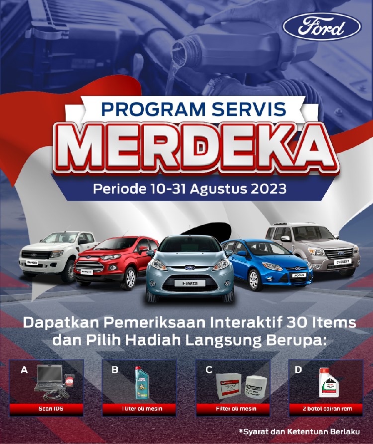 Rayakan Kemerdekaan Indonesia, Ford dan RMA Indonesia Hadirkan Program ... Rayakan Kemerdekaan Indonesia, Ford dan RMA Indonesia Hadirkan Program ...